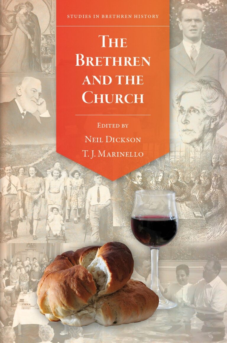 Brethren and the Church - Brethren History